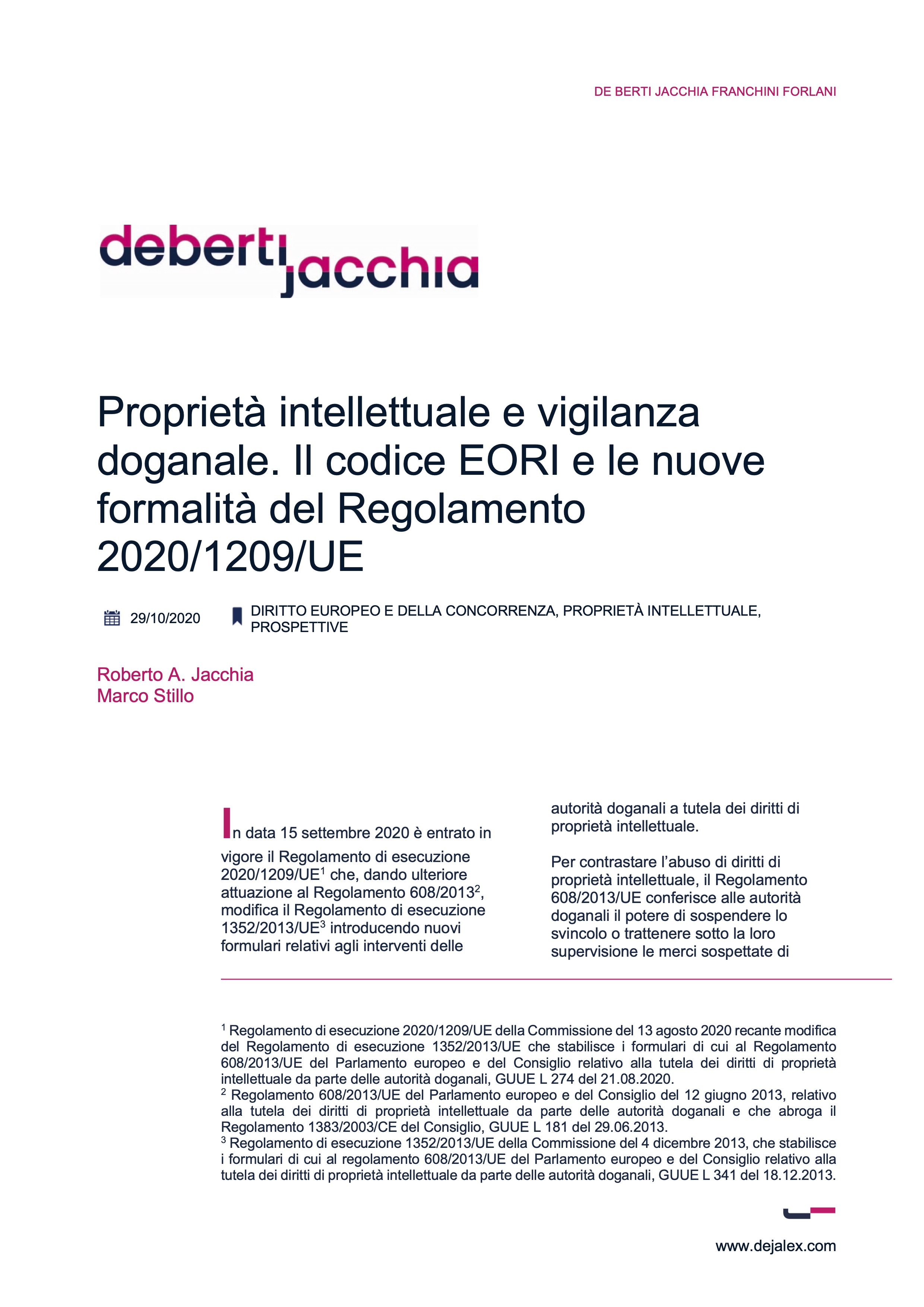 PROPRIETÀ INTELLETTUALE E VIGILANZA DOGANALE. IL CODICE EORI E LE NUOVE ...